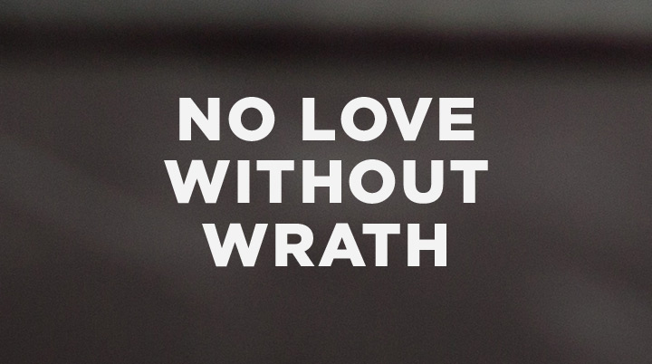 How Can a God of Love Also Be a God of Wrath? | Canadian Bible Guy